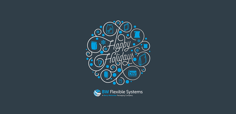 Happy Holidays from BW Flexible Systems
